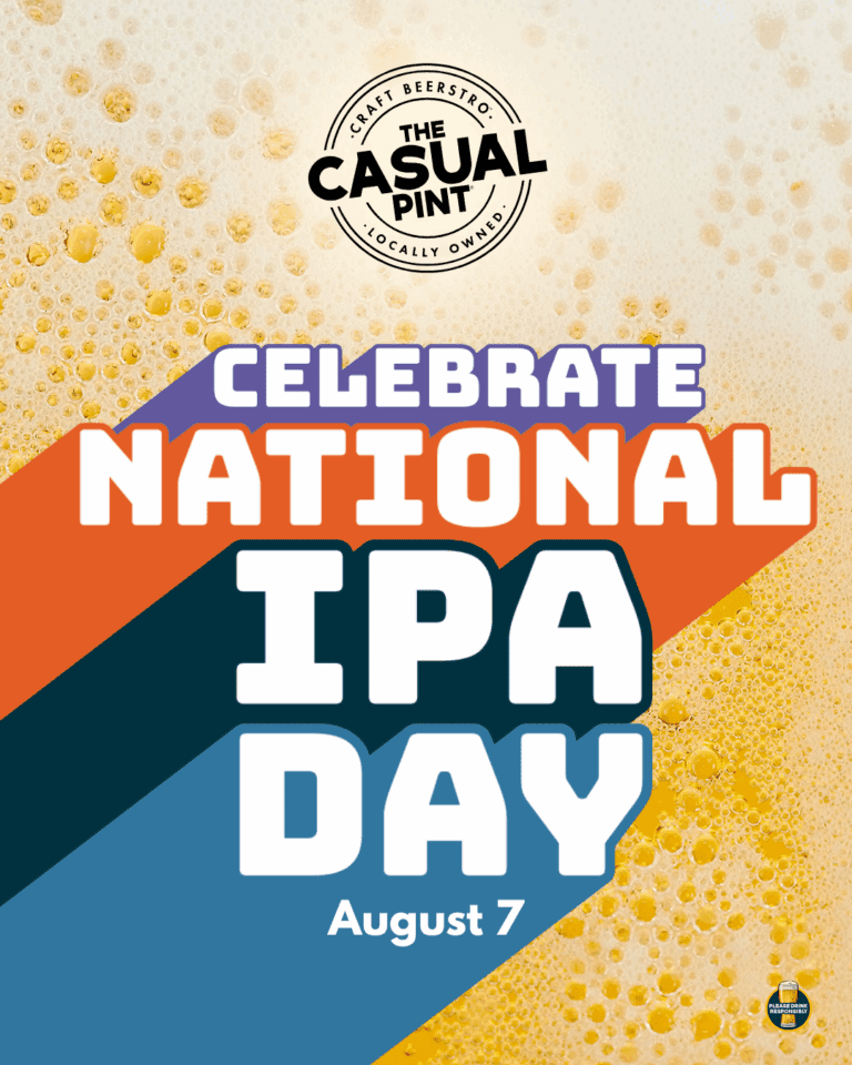 Celebrate National IPA Day with The Casual Pint – August 7, 2025 | The ...